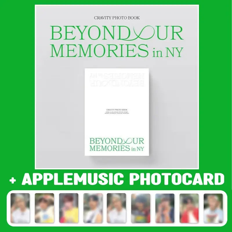 CRAVITY Photobook - BEYOND OUR MEMORIES in NY + APPLEMUSIC Photocard ...