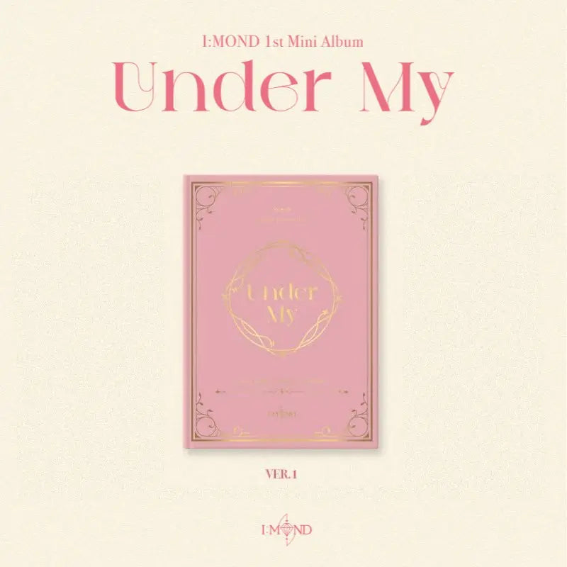 I:MOND 1st Mini Album - Under My – Choice Music LA