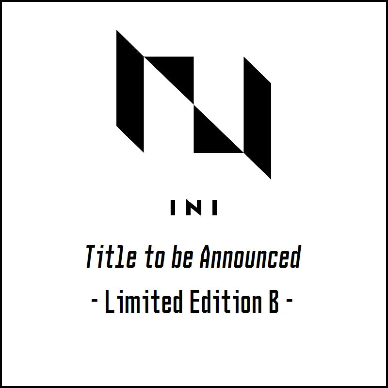 [Pre-Order] INI Album - Title to be Announced (Limited Edition B ...