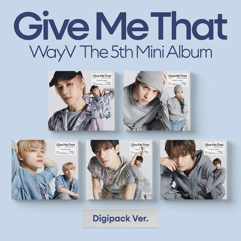 WayV 5th Mini Album - Give Me That (Digipack Ver.) – Choice Music LA