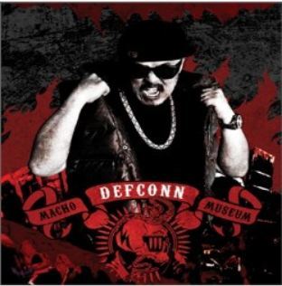 Defconn 4th Album - Macho Museum – Choice Music LA