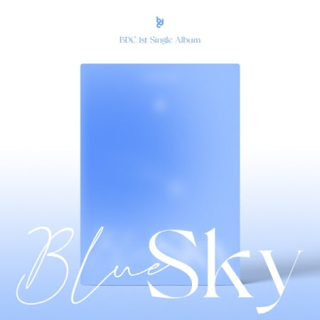 BDC 1st Single Album - Blue Sky – Choice Music LA