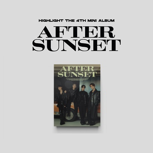 Highlight 4th Mini Album - After Sunset – Choice Music LA
